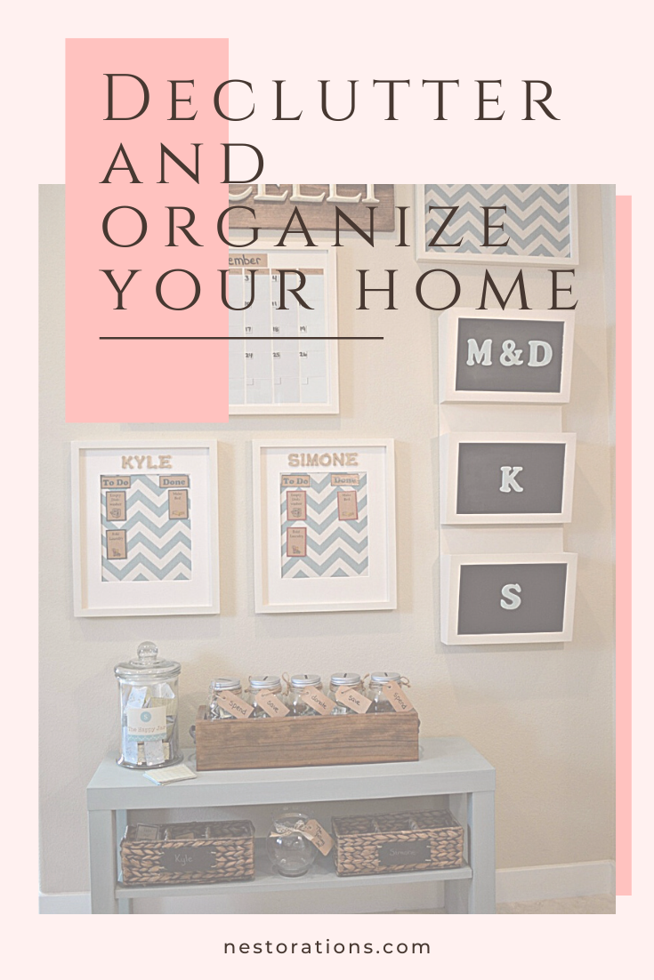 Declutter And Organize Your Home Nestorations